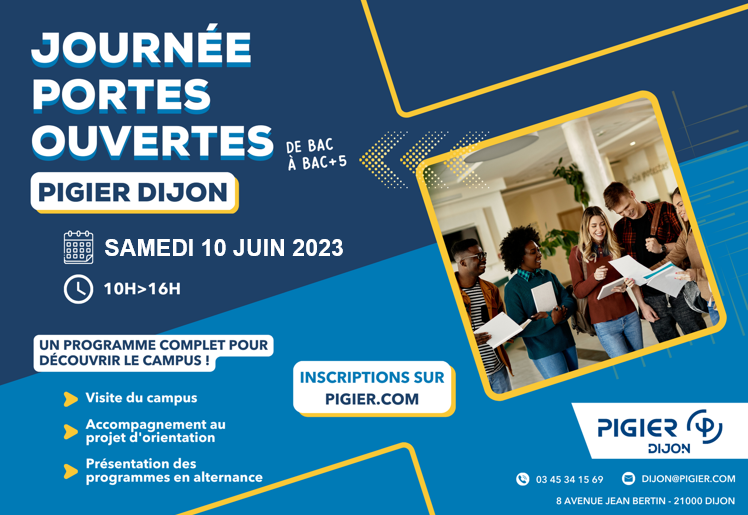 Pigier Dijon : Journée Portes Ouvertes Samedi 10 juin 2023 - Actualité ...